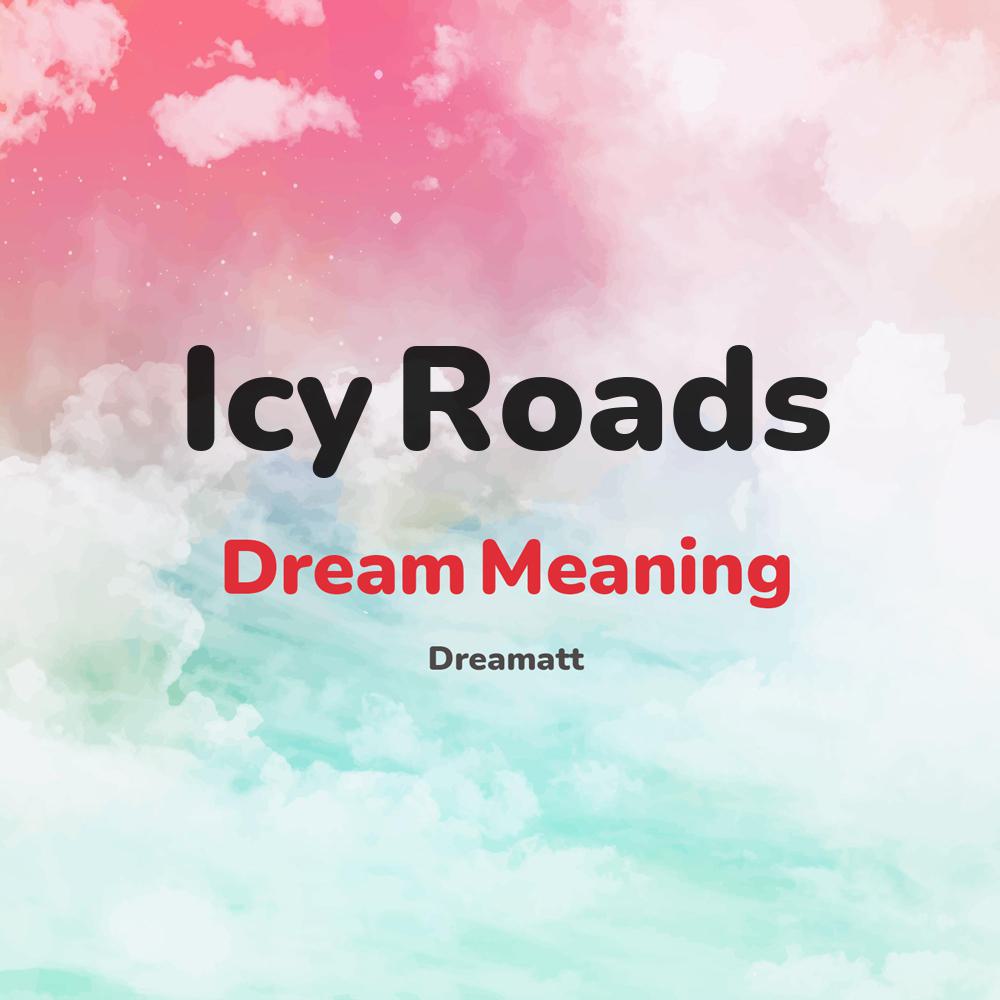 Ice Dream Meaning | Spiritual meaning of Seeing Ice